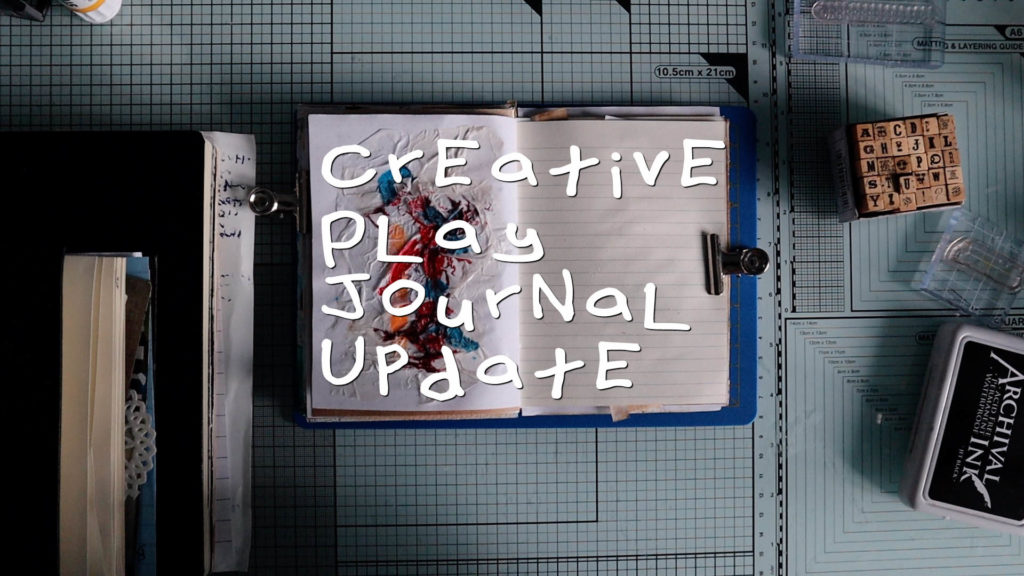 Creative play - journal and planner update - darren r hill